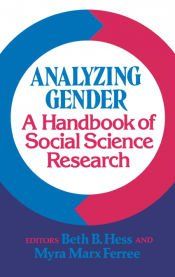 ANALYZING GENDER - MYRA MARX FERREE BETH B. HESS - 9780803927193