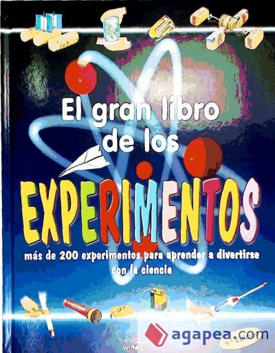 GRAN LIBRO DE LOS EXPERIMENTOS - ANTONELLA MEIANI - 9788428522663