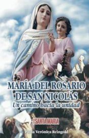 MARIA DEL ROSARIO DE SAN NICOLAS - PAULA VERONICA REINGOLD - 9789879405666