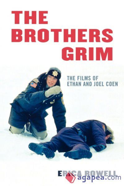 THE BROTHERS GRIM - ERICA ROWELL - 9780810858503