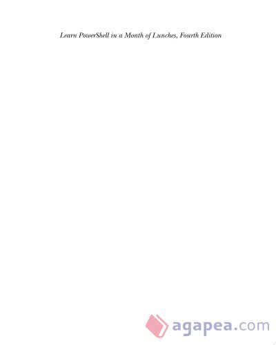 LEARN POWERSHELL IN A MONTH OF LUNCHES, FOURTH EDITION: COVERS WINDOWS ...