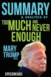 SUMMARY OF TOO MUCH AND NEVER ENOUGH - LINDSEY STRACHAN SPEEDREADS ...