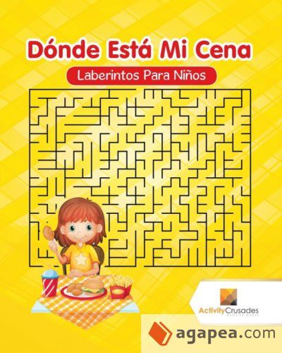 DONDE ESTA MI CENA - ACTIVITY CRUSADES - 9780228220480