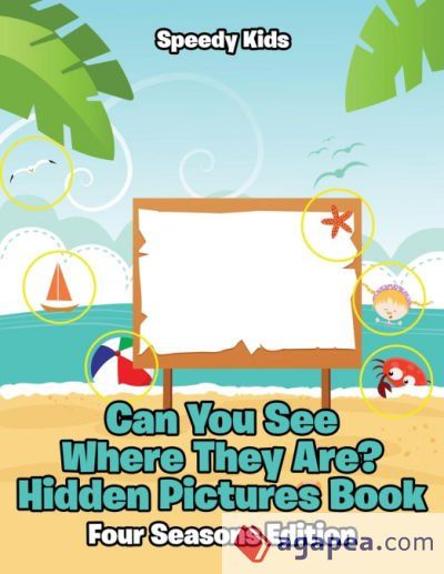 CAN YOU SEE WHERE THEY ARE? HIDDEN PICTURES BOOK - SPEEDY KIDS ...