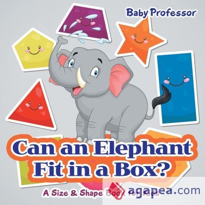 CAN AN ELEPHANT FIT IN A BOX? | A SIZE & SHAPE BOOK FOR KIDS - BABY ...