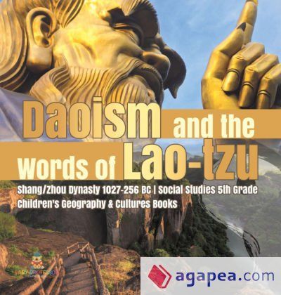 DAOISM AND THE WORDS OF LAO-TZU | SHANG/ZHOU DYNASTY 1027-256 BC ...