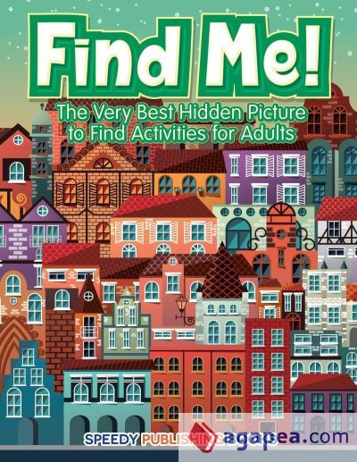 FIND ME! THE VERY BEST HIDDEN PICTURE TO FIND ACTIVITIES FOR ADULTS ...