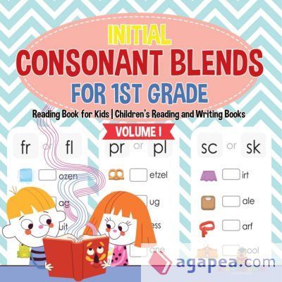 INITIAL CONSONANT BLENDS FOR 1ST GRADE VOLUME I - READING BOOK FOR KIDS ...