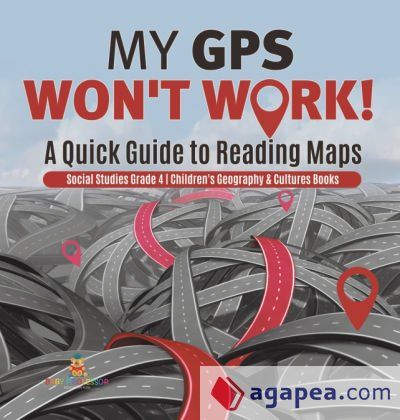 MY GPS WONA T WORK! | A QUICK GUIDE TO READING MAPS | SOCIAL STUDIES ...