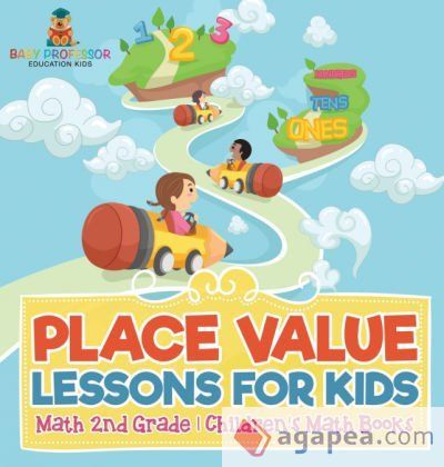 PLACE VALUE LESSONS FOR KIDS - MATH 2ND GRADE | CHILDRENA S MATH BOOKS ...