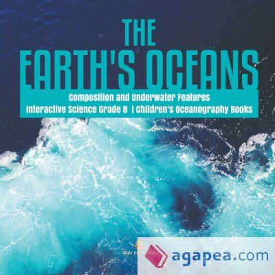 THE EARTHA S OCEANS | COMPOSITION AND UNDERWATER FEATURES | INTERACTIVE ...
