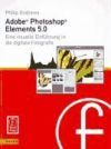 ADOBE PHOTOSHOP ELEMENTS 5.0 - PHILIP ANDREWS - 9783827418623