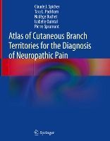 ATLAS OF CUTANEOUS BRANCH TERRITORIES FOR THE DIAGNOSIS OF NEUROPATHIC ...