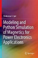 MODELING AND PYTHON SIMULATION OF MAGNETICS FOR POWER ELECTRONICS ...