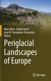 PERIGLACIAL LANDSCAPES OF EUROPE - MARC OLIVA; DANIEL NA½VLT; JOSA© M ...