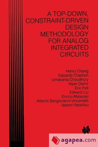 A TOP-DOWN, CONSTRAINT-DRIVEN DESIGN METHODOLOGY FOR ANALOG INTEGRATED ...