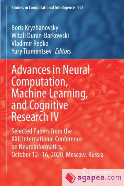 ADVANCES IN NEURAL COMPUTATION, MACHINE LEARNING, AND COGNITIVE RESEARCH IV - BORIS KRYZHANOVSKY ...