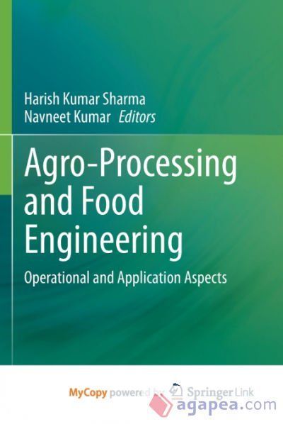 AGRO-PROCESSING AND FOOD ENGINEERING - NAVNEET KUMAR HARISH KUMAR ...