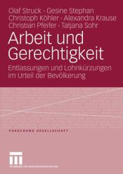 ARBEIT UND GERECHTIGKEIT - CHRISTOPH KOHLER,GESINE STEPHAN,OLAF STRUCK ...