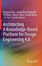 ARCHITECTING A KNOWLEDGE-BASED PLATFORM FOR DESIGN ENGINEERING 4.0 ...