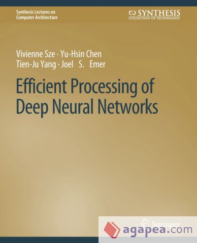 EFFICIENT PROCESSING OF DEEP NEURAL NETWORKS - TIEN-JU YANG,VIVIENNE ...