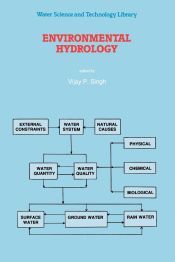 ENVIRONMENTAL HYDROLOGY - VIJAY SINGH - 9789048145737