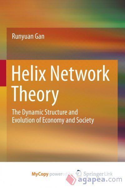 HELIX NETWORK THEORY - HUIZHONG YU RUNYUAN GAN - 9789811988042