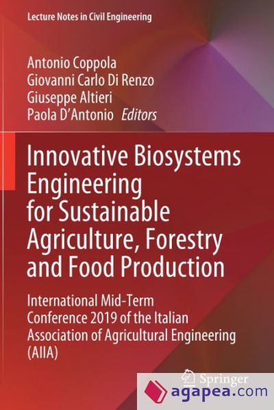 INNOVATIVE BIOSYSTEMS ENGINEERING FOR SUSTAINABLE AGRICULTURE, FORESTRY AND FOOD PRODUCTION ...
