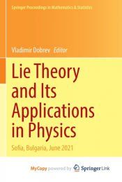 LIE THEORY AND ITS APPLICATIONS IN PHYSICS - VLADIMIR DOBREV - 9789811947520