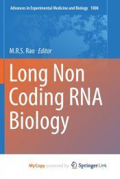 LONG NON CODING RNA BIOLOGY - M.R.S. RAO - 9789811052040