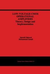 LOW-VOLTAGE CMOS OPERATIONAL AMPLIFIERS - SATOSHI SAKURAI MOHAMMED ...