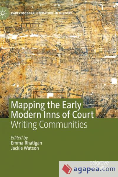 MAPPING THE EARLY MODERN INNS OF COURT - JACKIE WATSON EMMA RHATIGAN ...