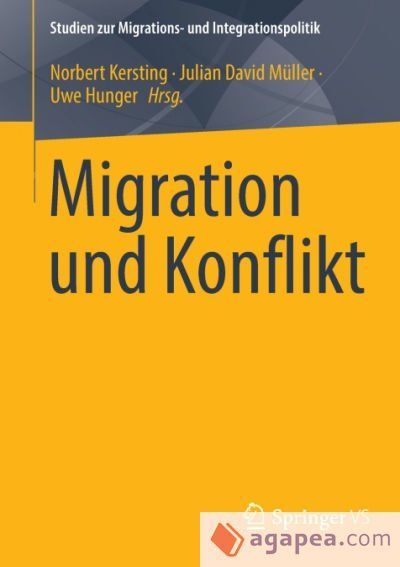MIGRATION UND KONFLIKT - JULIAN DAVID MULLER,NORBERT KERSTING,UWE ...