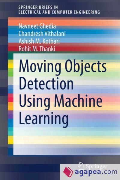 MOVING OBJECTS DETECTION USING MACHINE LEARNING - ASHISH M. KOTHARI,CHANDRESH VITHALANI,NAVNEET ...