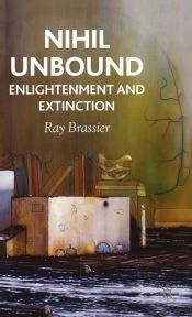 NIHIL UNBOUND - RAY BRASSIER - 9780230522046