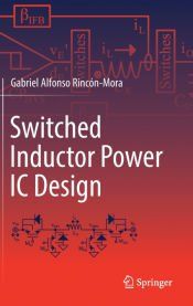 SWITCHED INDUCTOR POWER IC DESIGN - GABRIEL ALFONSO RINCON-MORA ...