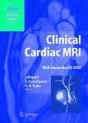 CLINICAL CARDIAC MRI. MIT CD-ROM - JAN BOGAERT - 9783540401704