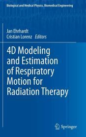 4D MODELING AND ESTIMATION OF RESPIRATORY MOTION FOR RADIATION THERAPY - CRISTIAN LORENZ JAN ...