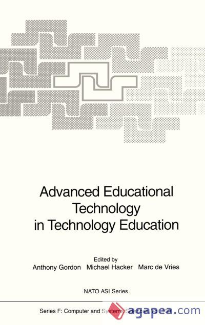 ADVANCED EDUCATIONAL TECHNOLOGY IN TECHNOLOGY EDUCATION - 9783540565543