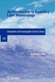 AN INTRODUCTION TO BOUNDARY LAYER METEOROLOGY - ROLAND B. STULL ...