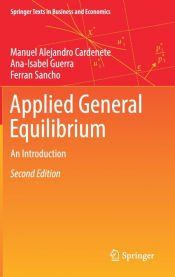 APPLIED GENERAL EQUILIBRIUM - MANUEL ALEJANDRO CARDENETE,ANA-ISABEL GUERRA,FERRAN SANCHO ...