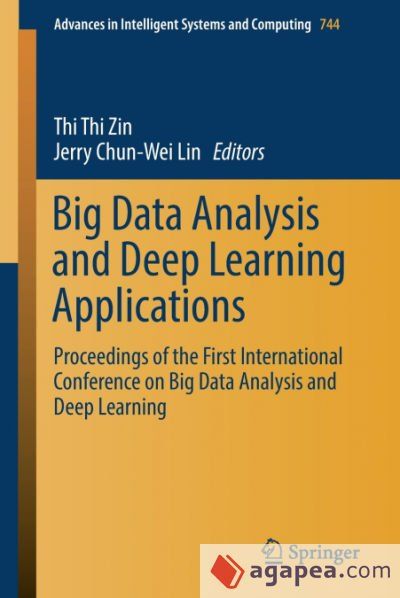 BIG DATA ANALYSIS AND DEEP LEARNING APPLICATIONS - JERRY CHUN-WEI LIN THI THI ZIN - 9789811308680