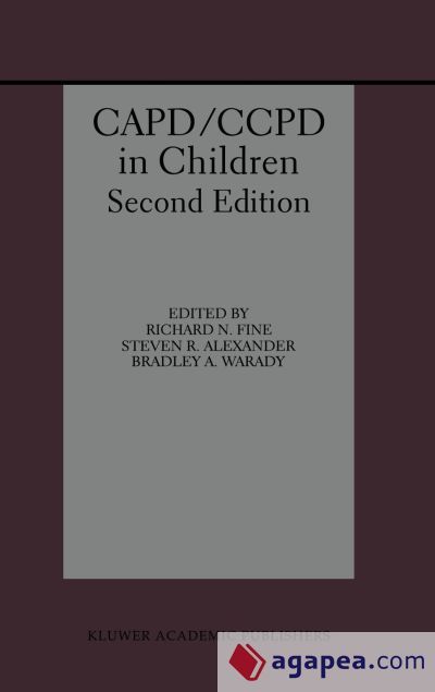 CAPD/CCPD IN CHILDREN - FINE, RICHARD N., ALEXANDER, STEVEN, WORADY ...