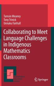 COLLABORATING TO MEET LANGUAGE CHALLENGES IN INDIGENOUS MATHEMATICS ...