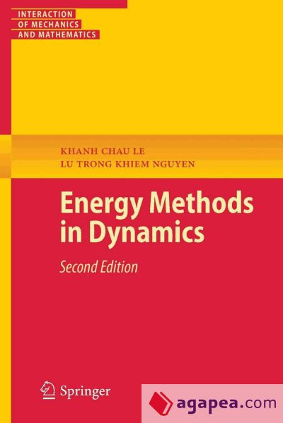 ENERGY METHODS IN DYNAMICS - LU TRONG KHIEM NGUYEN KHANH CHAU LE - 9783319054186