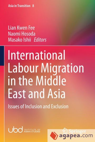 INTERNATIONAL LABOUR MIGRATION IN THE MIDDLE EAST AND ASIA - KWEN FEE ...