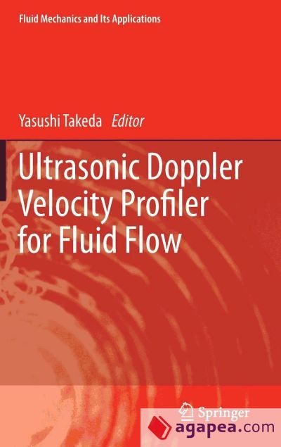 ULTRASONIC DOPPLER VELOCITY PROFILER FOR FLUID FLOW - YASUSHI TAKEDA ...