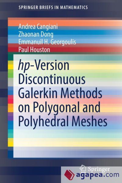HP-VERSION DISCONTINUOUS GALERKIN METHODS ON POLYGONAL AND POLYHEDRAL ...