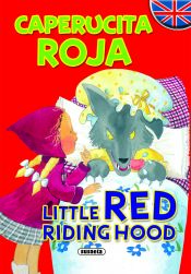 CAPERUCITA ROJA/LITTLE RED RIDING HOOD - VVAA - 9788430524556