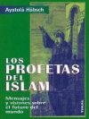LOS PROFETAS DEL ISLAM - AYATOLA HUBSCH - 9788430591909